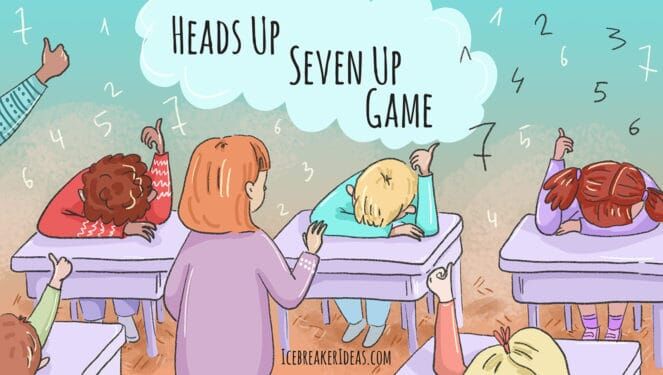 Heads Up, Seven Up Game (+ EXCLUSIVE Variations & Tips)