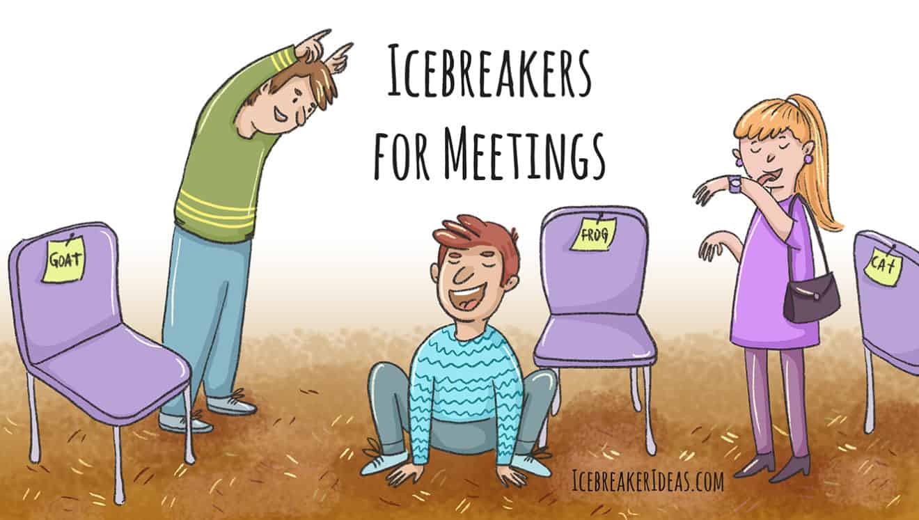 50 Best Icebreakers for Meetings [Staff, Parent, Team]