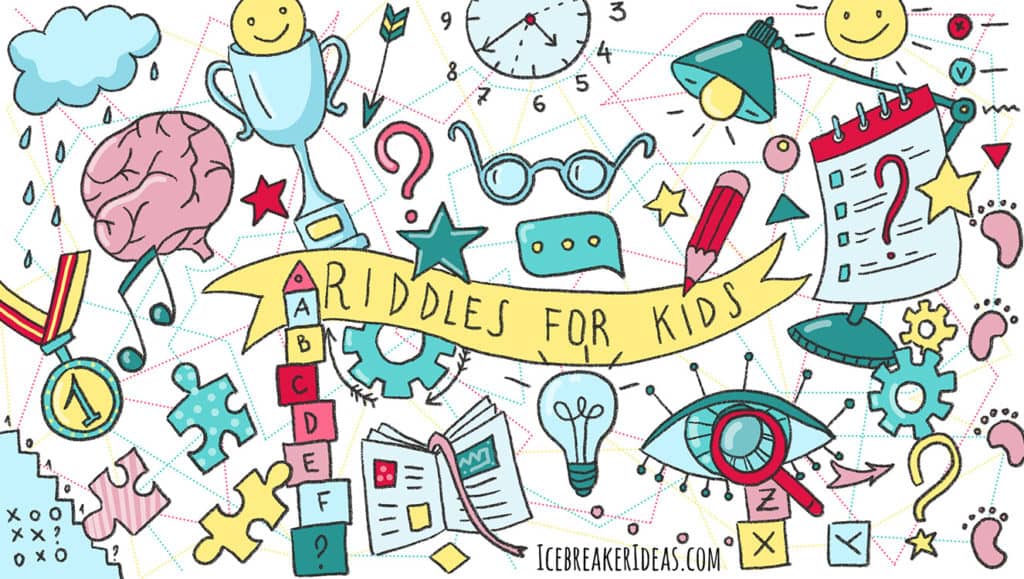 203 Fun Riddles for Kids with Answers - IcebreakerIdeas