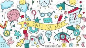 203 Fun Riddles for Kids with Answers - IcebreakerIdeas