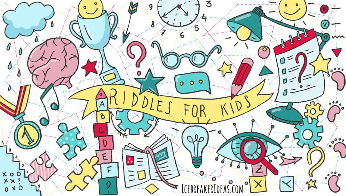 203 Fun Riddles for Kids with Answers - IcebreakerIdeas