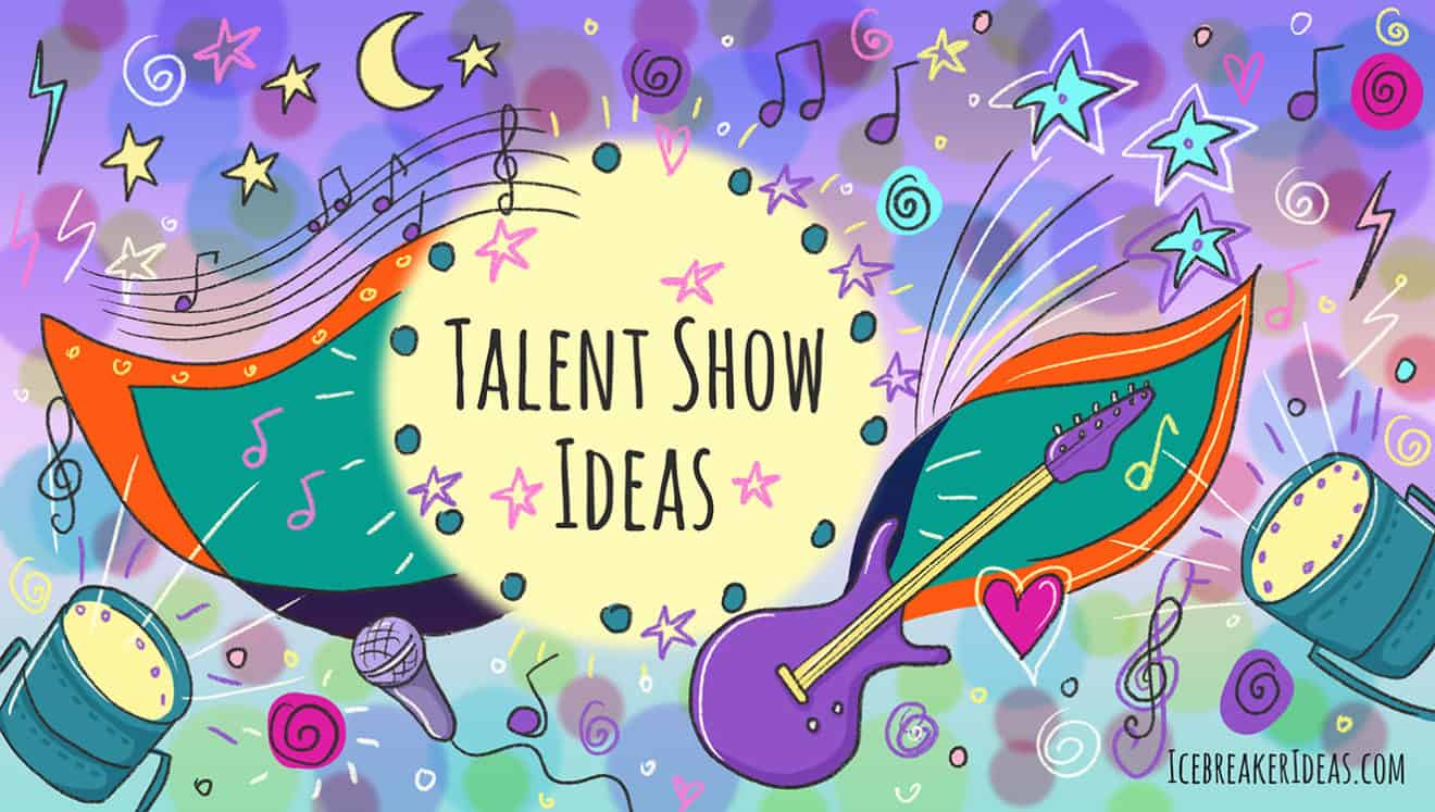 11 Unique Talent Show Ideas For Adults & Kids - IcebreakerIdeas
