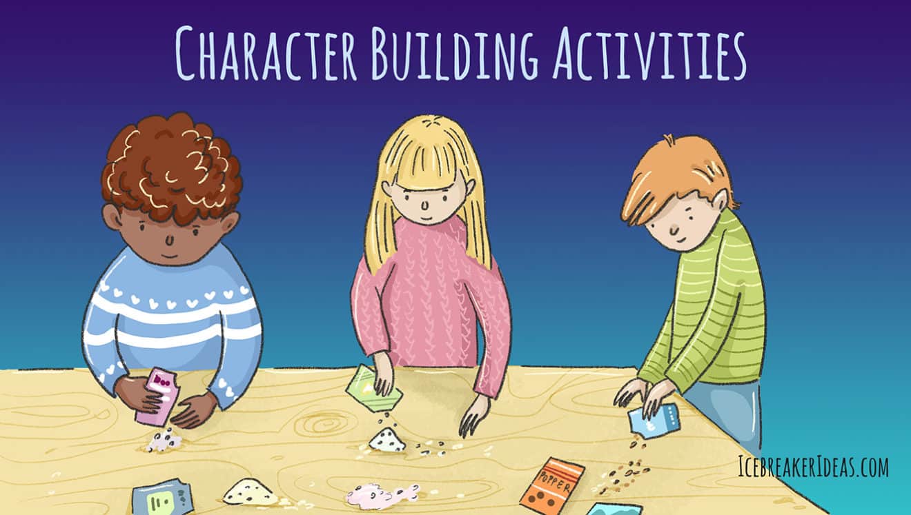 29 Awesome Character Building Activities [For Kids and Teens]