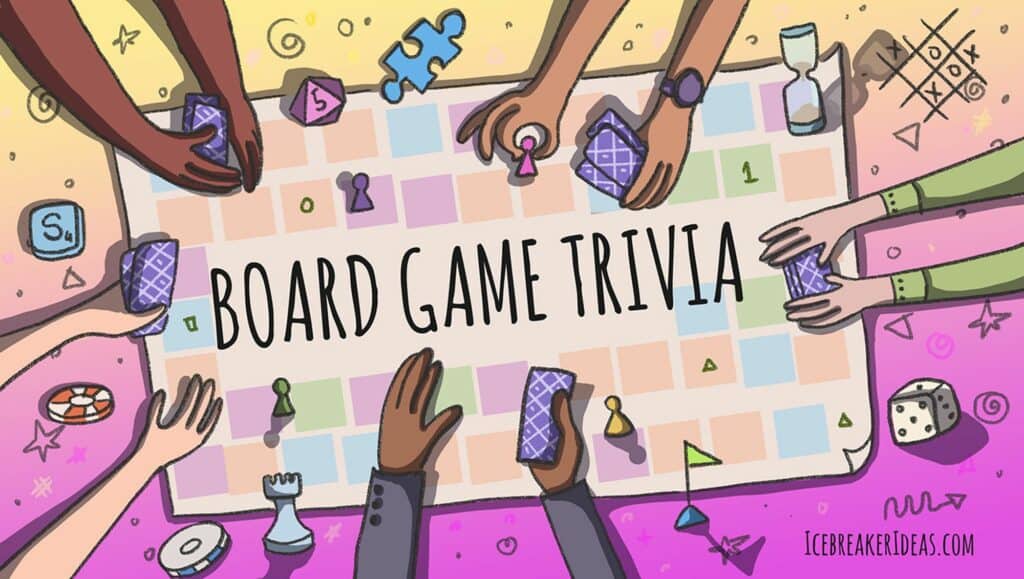 100 Board Game Trivia Questions And Answers - IcebreakerIdeas